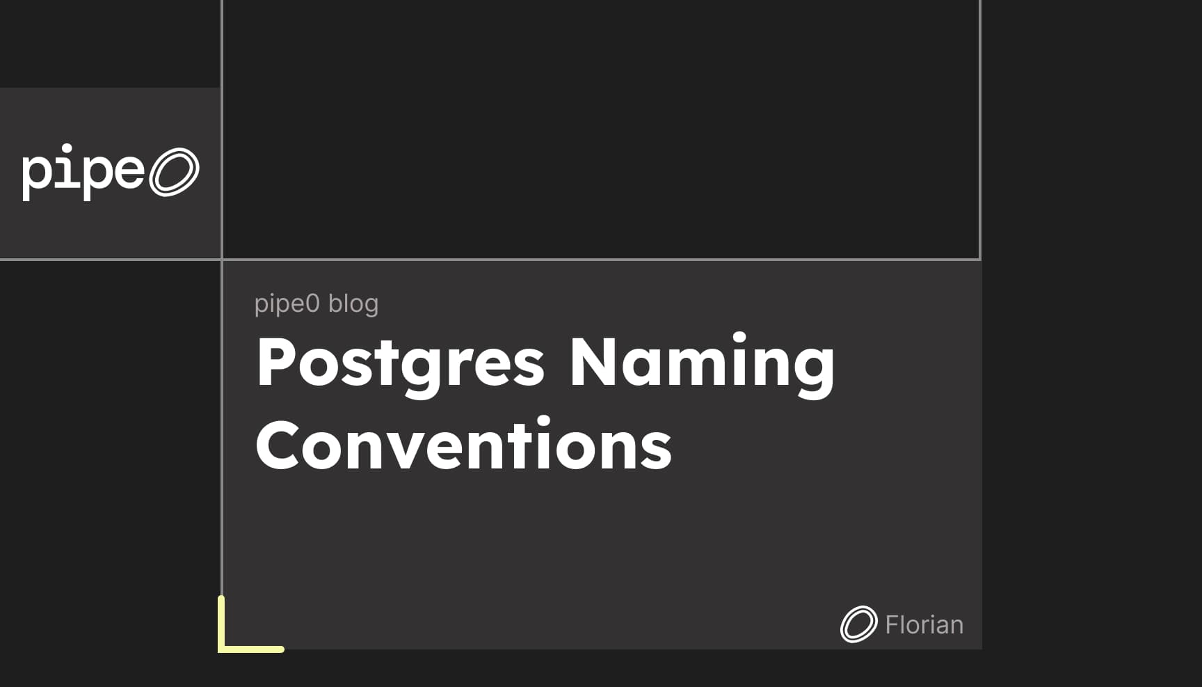 PostgreSQL Naming Conventions for Intermediate Users